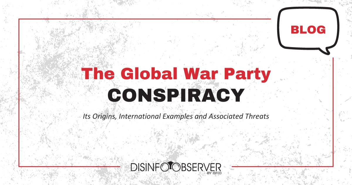 The Global War Party Conspiracy: Its Origins, International Examples ...